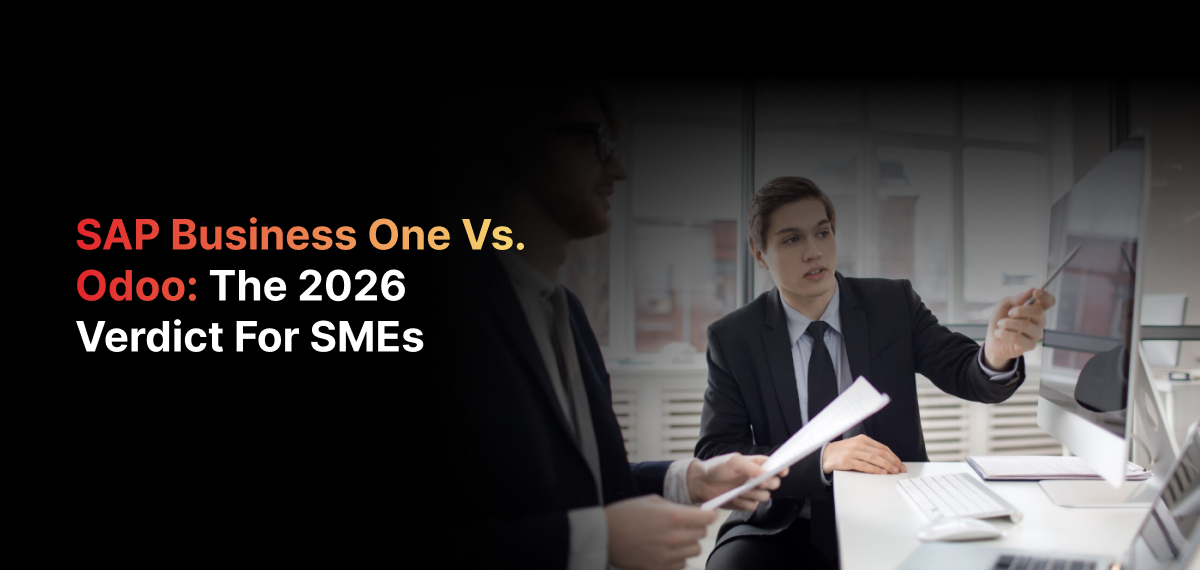 SAP Business One vs Odoo: 2026 Cost Analysis for SMEs | Braincuber ...