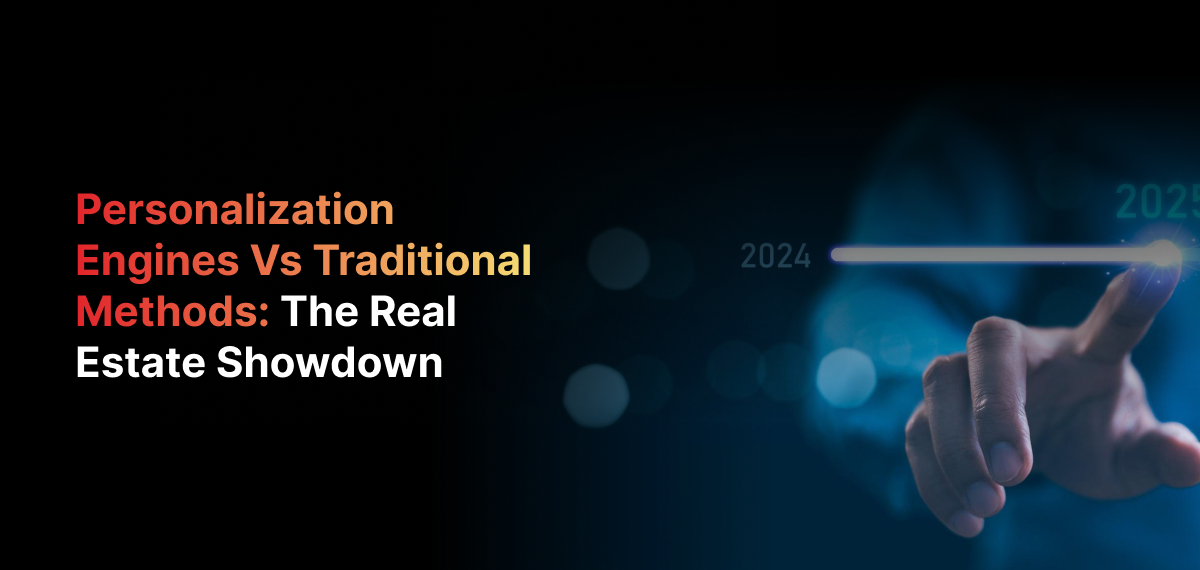 Personalization vs Traditional Real Estate: 300% More Leads