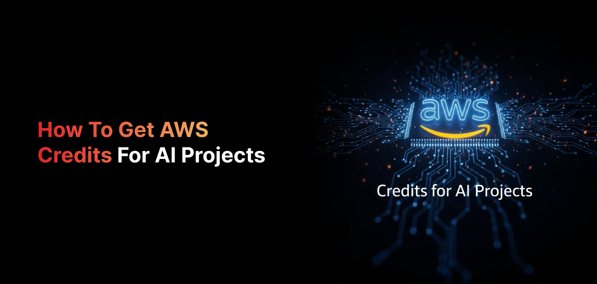 How to Get $5K–$100K in AWS Credits for AI Projects (2026 Playbook)