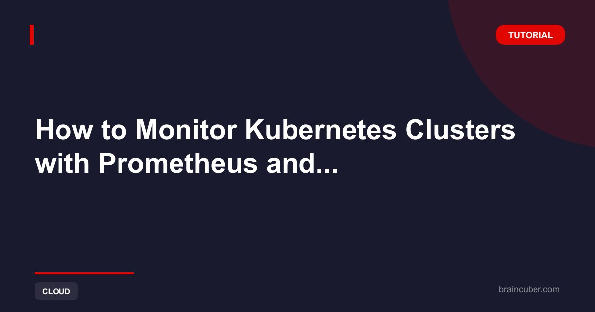 Monitor Kubernetes with Prometheus & Grafana on EKS (2026)